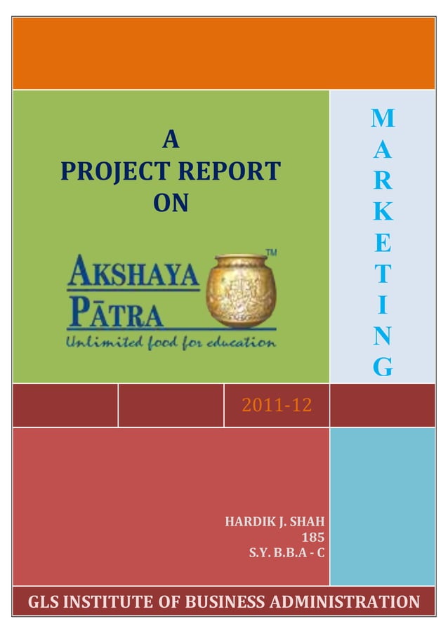 MARKETING REPORT ON The Akshaya Patra Foundation | PDF