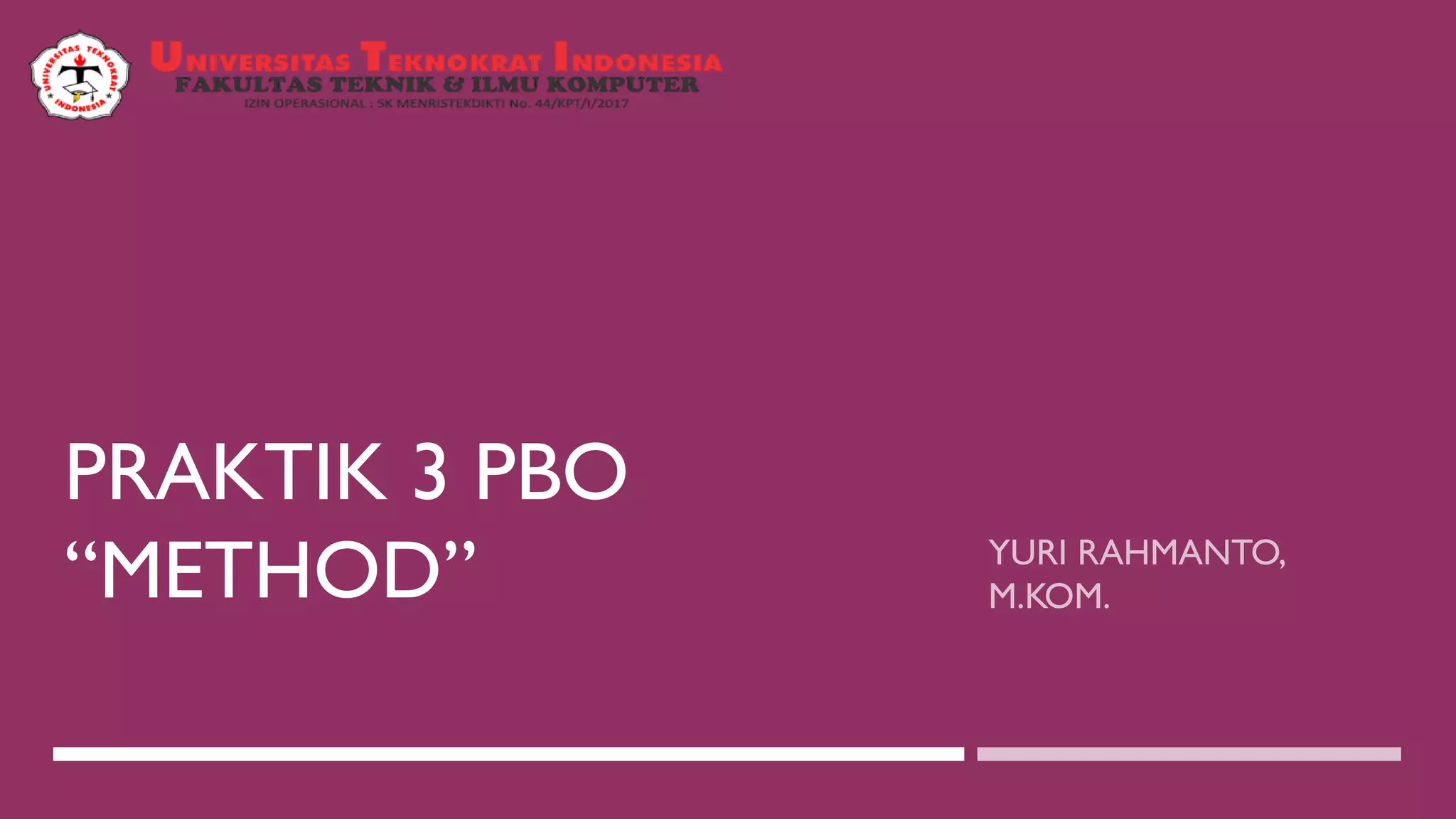 Praktik METHOD pada JAVA | PPT