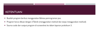 Praktik METHOD pada JAVA | PPT