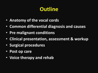 Vocal cord lesions and Phonomicrosurgery | PPTX