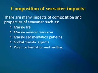 composition of seawater | PPTX