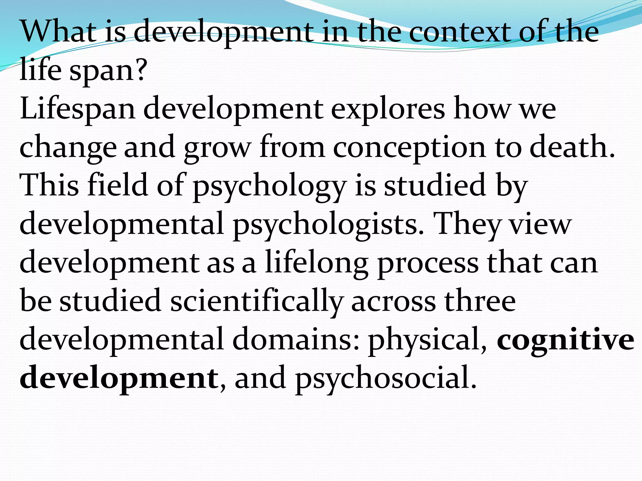 Life Span Development | PPTX