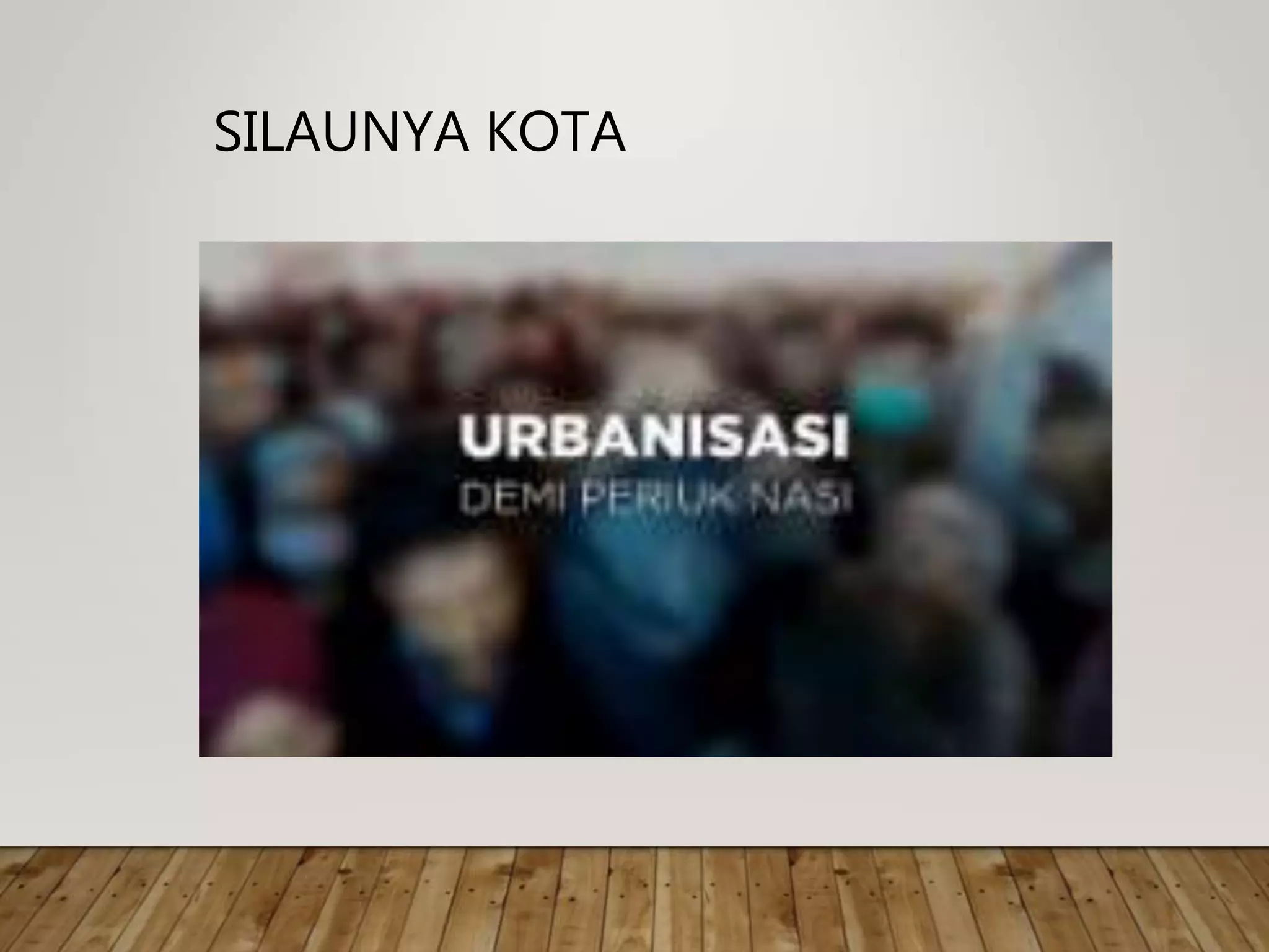 New problem urbanisasi dan migrasi desa kota | PPT