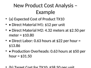 New_Product_Cost_Analysis_TX10 that shows a practical examples for cost ...