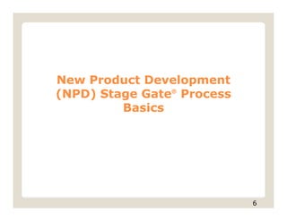 NPD- Stage Gate Presentation | PDF