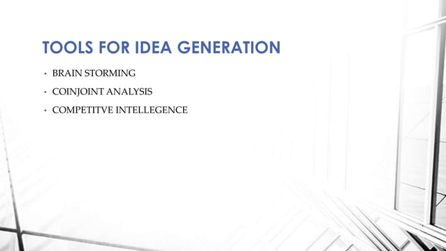New product development IDEA GENERATION AND IDEA SCREENING | PPT