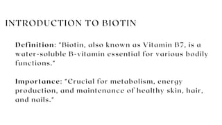 BIOTIN | PPT