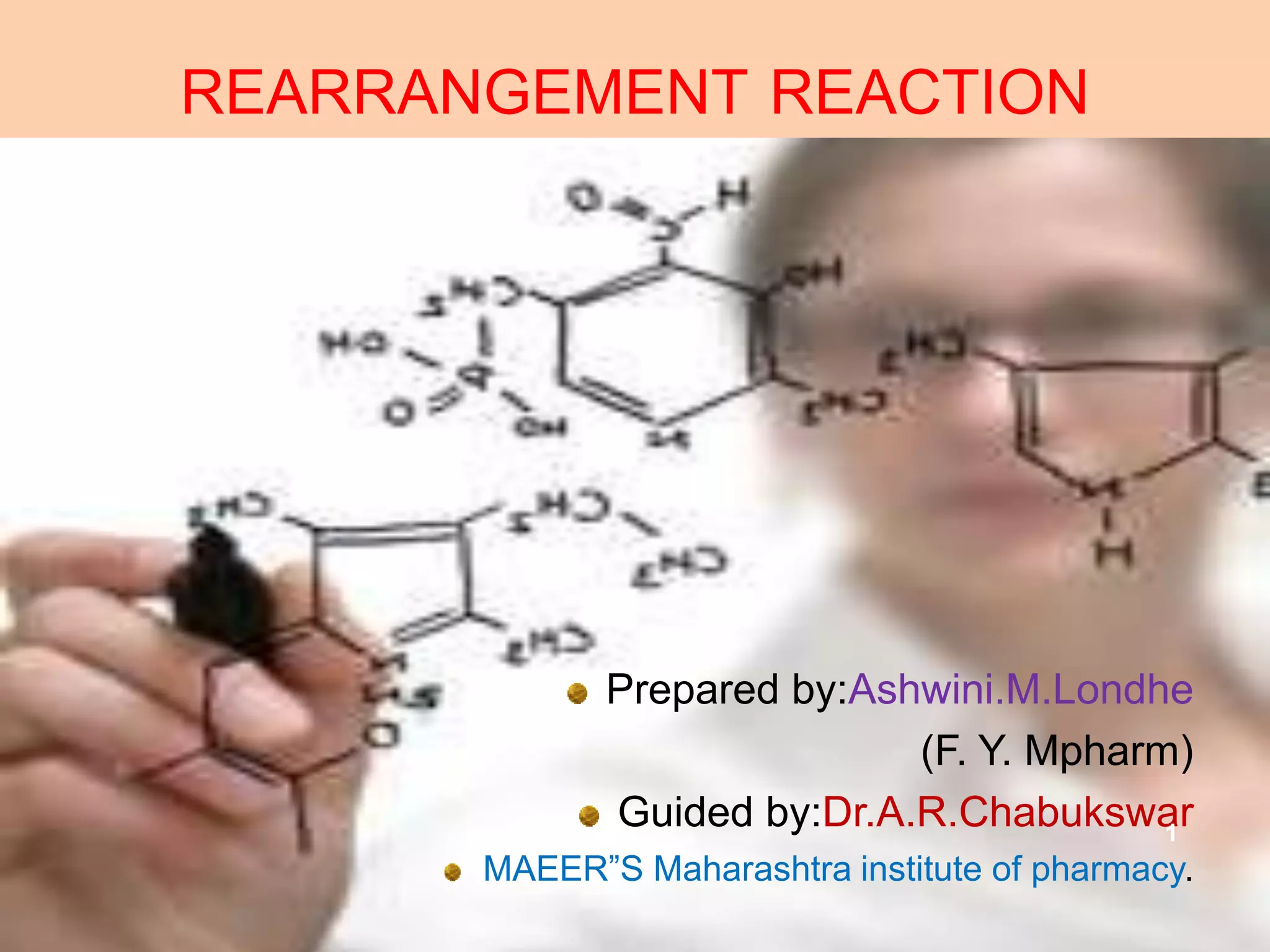 rearrangement reaction | PPTX