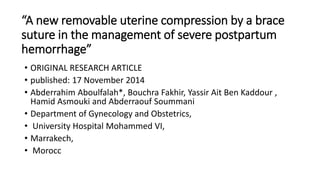 3 New removable uterine compression sutures | PPTX