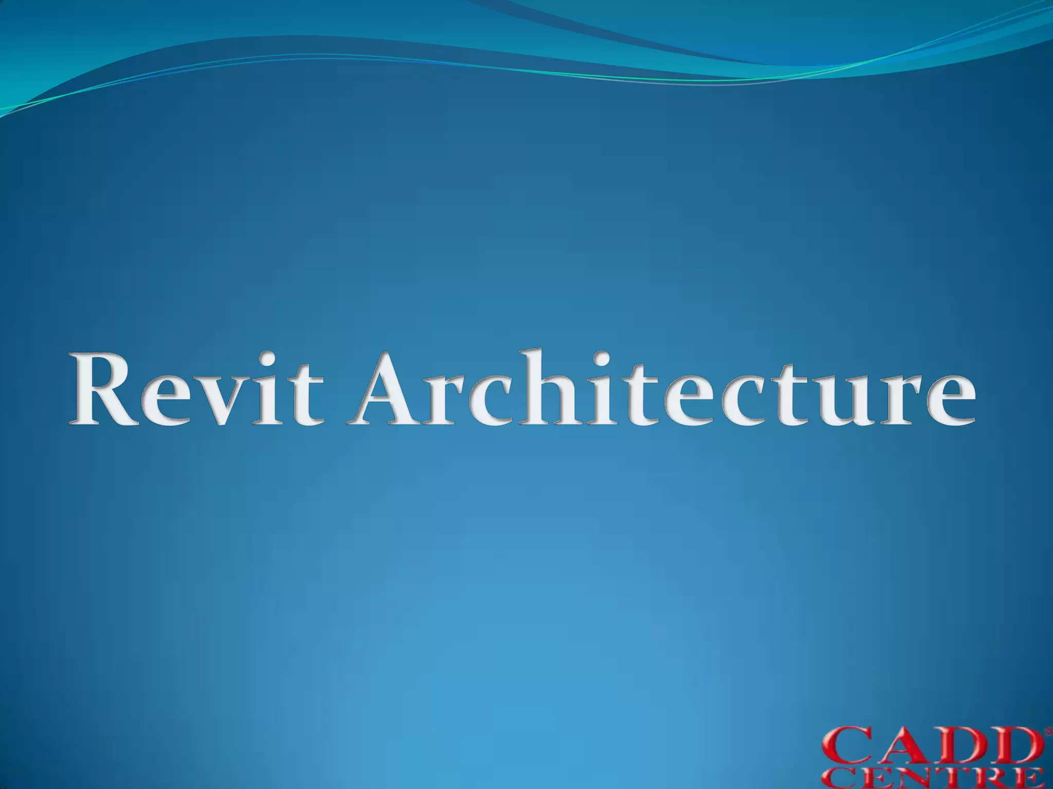 Revit Architecture | PPTX