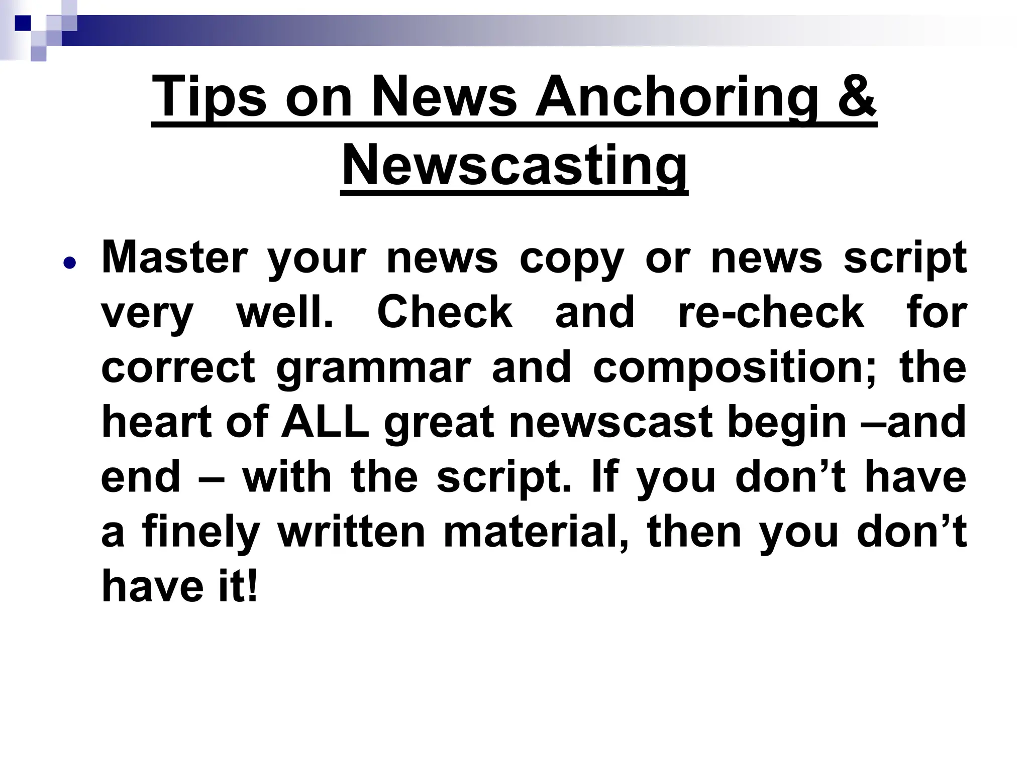 Tips on News Anchorinh and Neescasting ppt | PPT