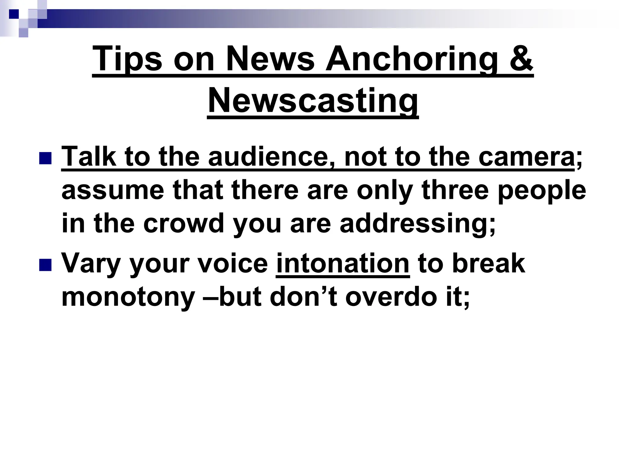 Tips on News Anchorinh and Neescasting ppt | PPT