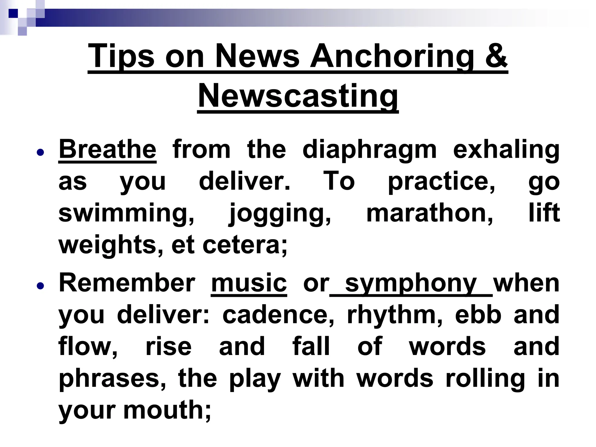 Tips on News Anchorinh and Neescasting ppt | PPT