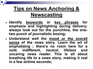 Tips on News Anchorinh and Neescasting ppt | PPT