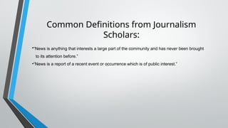 News- Definition & News Values for Journalism.pptx