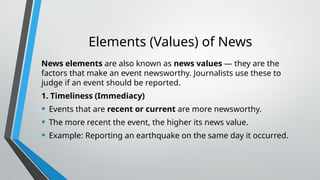 News- Definition & News Values for Journalism.pptx