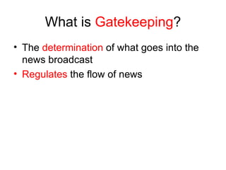 News Gatekeeping | PPT