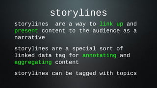 News Archive - BBC News Labs presentation on Storylines, Topics & Tags ...