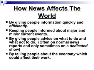 News affects the world jacob | PPT