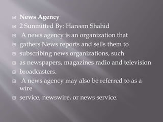 News agencies | PPTX