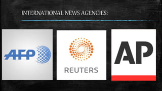 national and international news agencies | PPTX