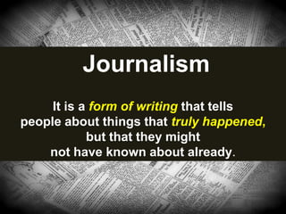 Introduction to Journalism | PPTX