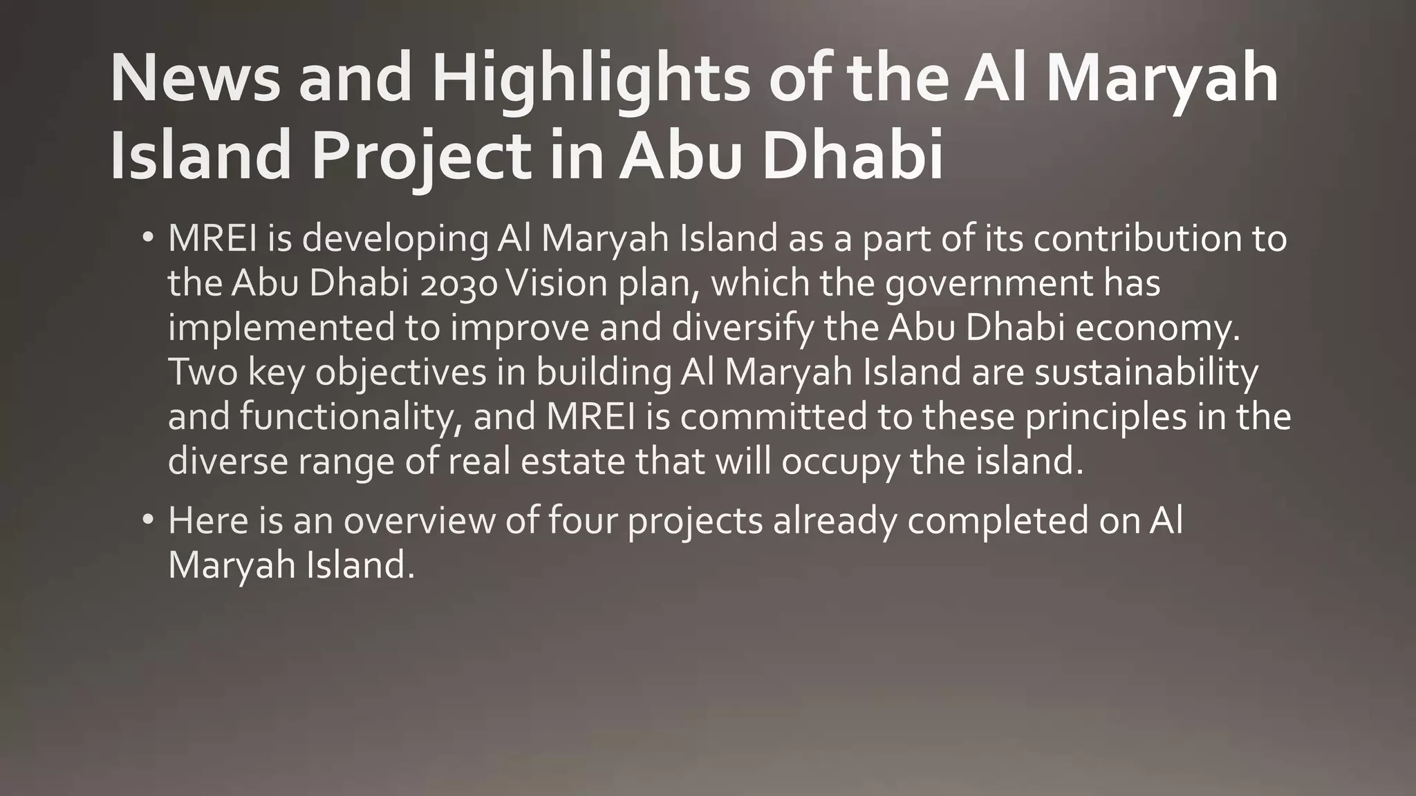 News and Highlights of the Al Maryah Island Project in Abu Dhabi | PPTX