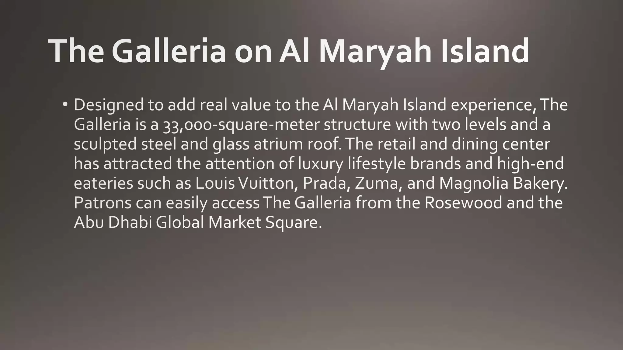 News and Highlights of the Al Maryah Island Project in Abu Dhabi | PPTX