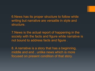 Difference between News and Narrative writing | PPTX