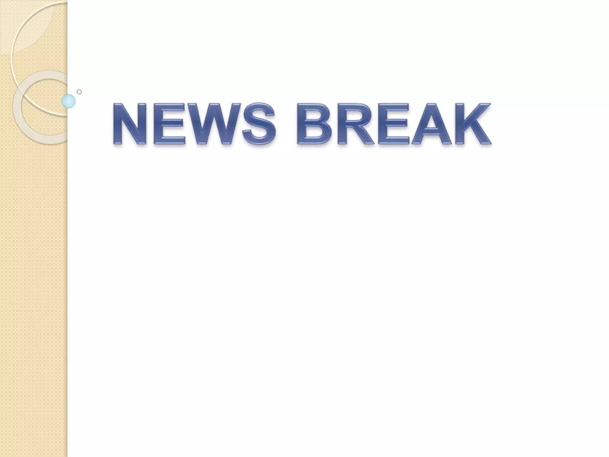 Newsbreak Form 1 | PPTX