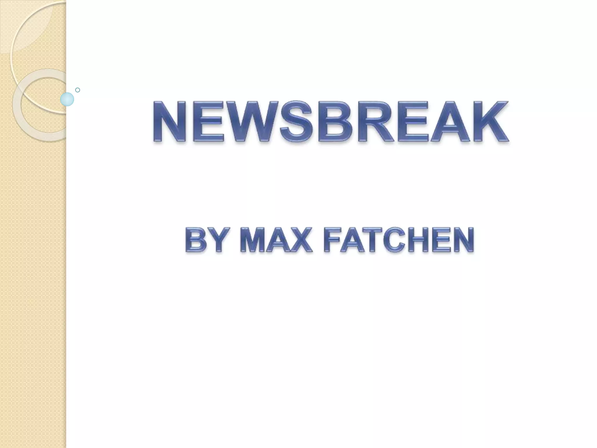 Newsbreak by Max Fatchen | PPTX