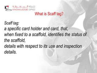 scaffold tags | PPTX