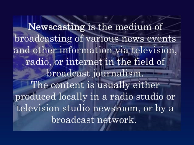 Newscasting | PPTX