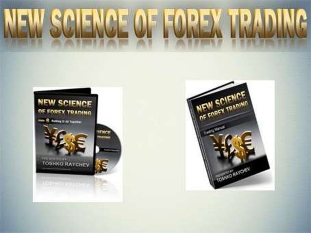 New science of forex trading | PPTX | Business | Business and Finance