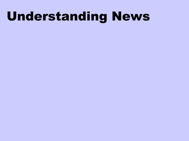 News defined ppt | PDF