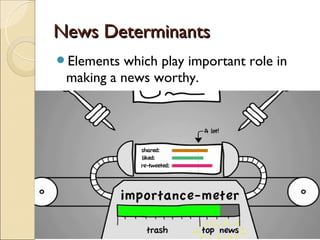 News determinants presentation umt 2012 ppt | PPT