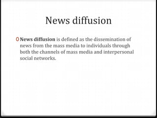 Introduction to News diffusion On News Sharing Website | PPTX