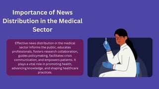 News Distribution Service in Medical Industry.pptx
