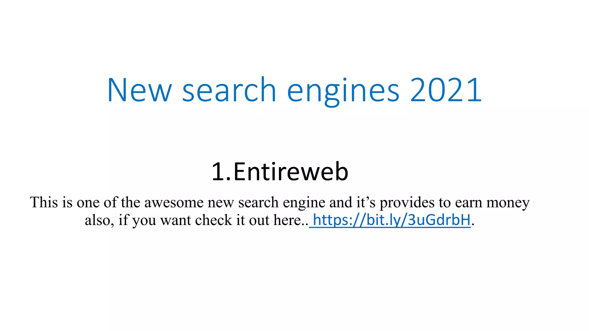 New search engines 2021 | PPT