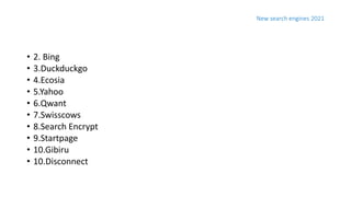 New search engines 2021 | PPT