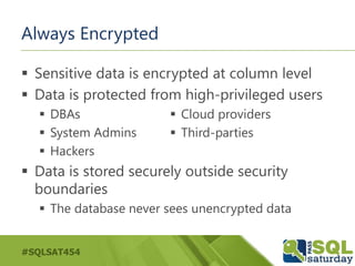 SQL Server 2016 New Security Features | PPT