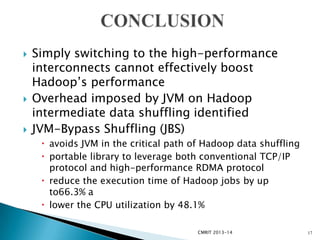jvm bypass for effcient hadoop shuffling | PPT