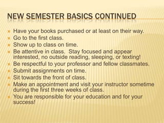 New Semester Basics | PPTX