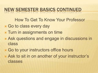 New Semester Basics | PPT