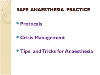 safe anesthesia practice | PPT