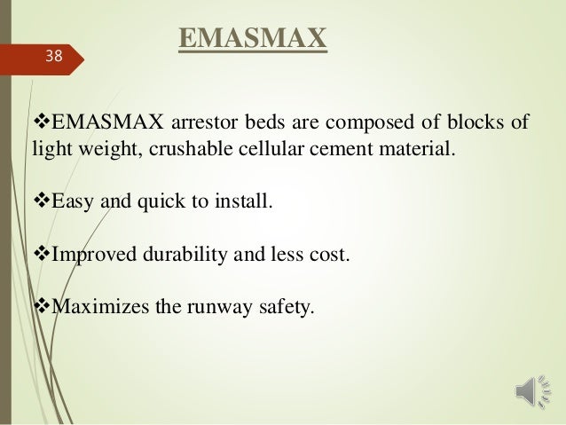 EMAS - Engineered Material Arrestor System (seminar ppt)