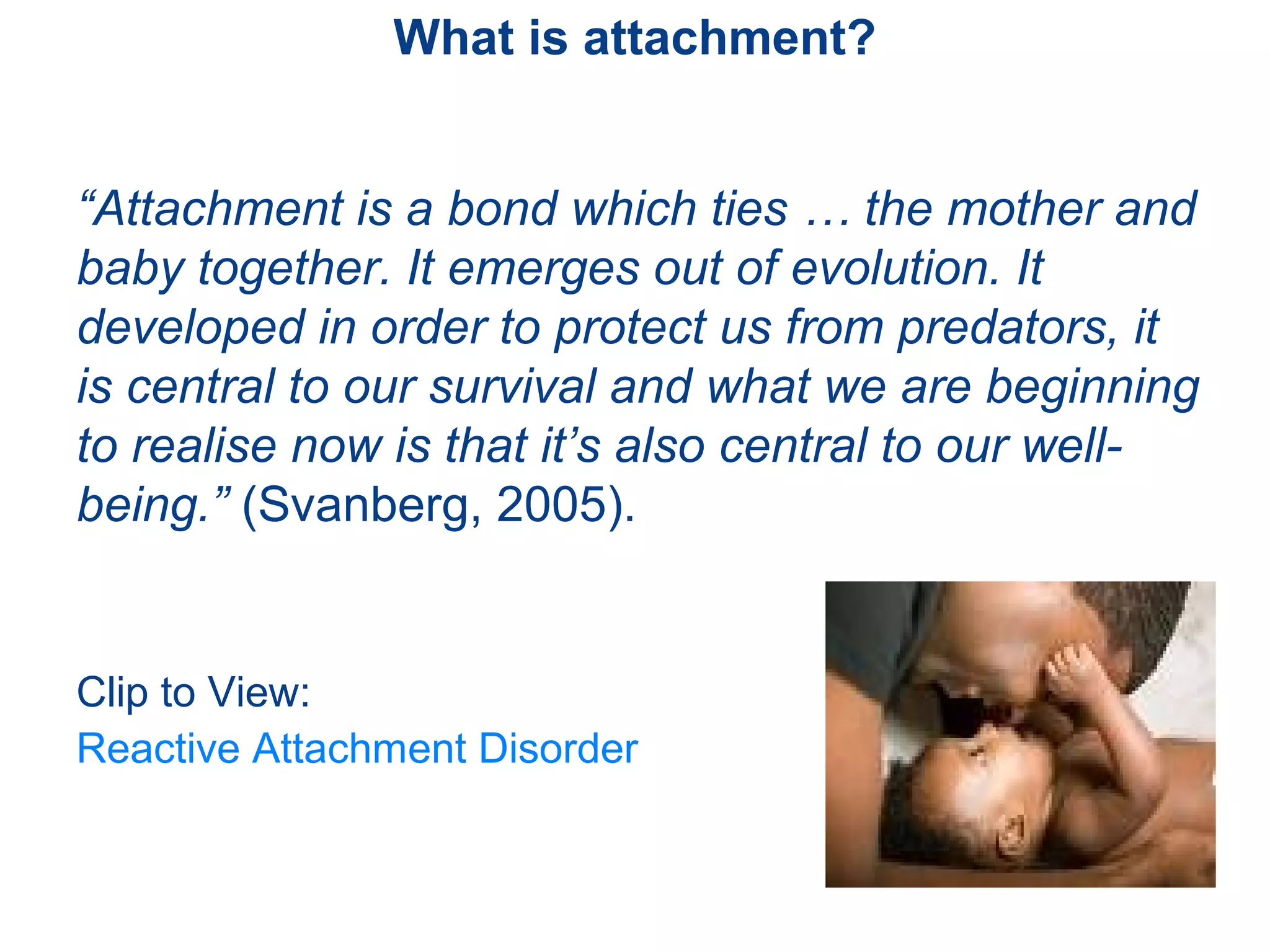 Session Two Presentation: Attachment Theory | PPT