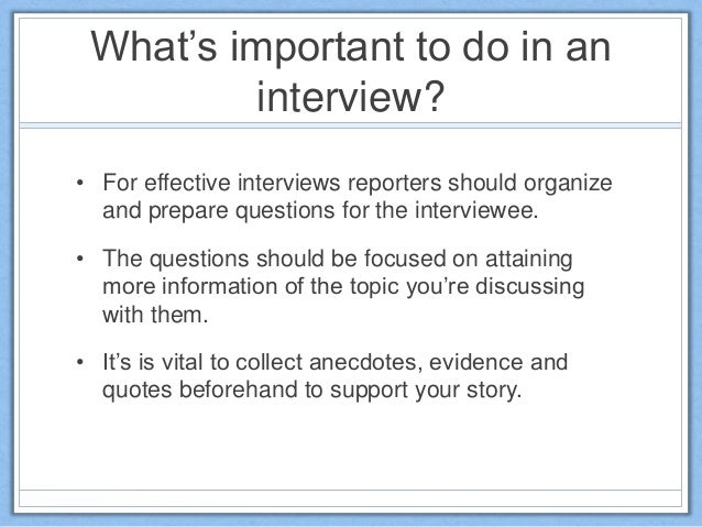 News interviews and interview techniques