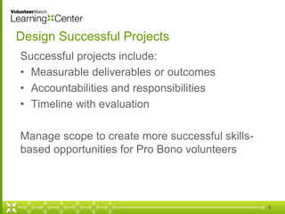 Engaging Pro Bono and Skills-Based Volunteers | PPTX