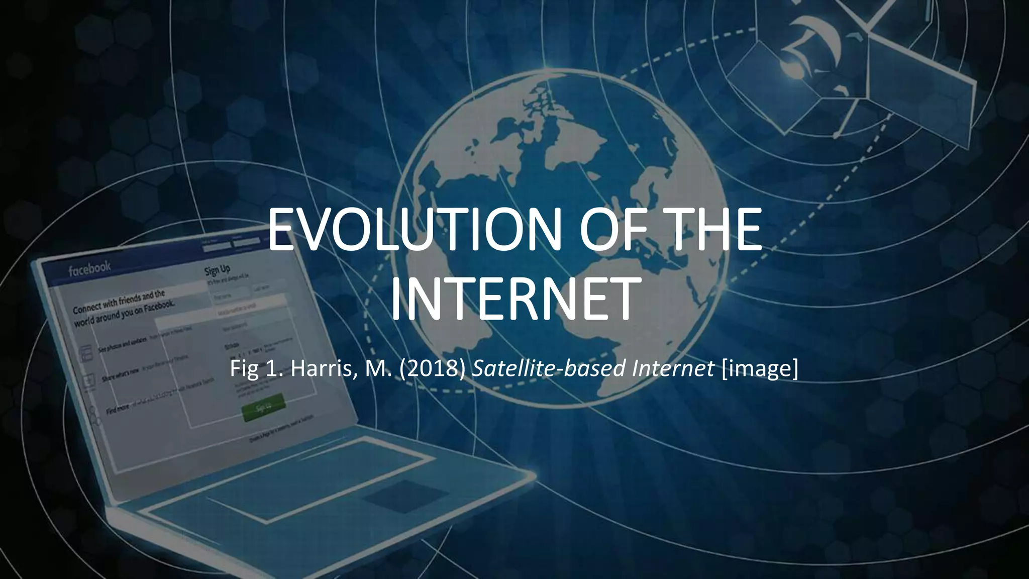 The Evolution of the Internet | PPTX
